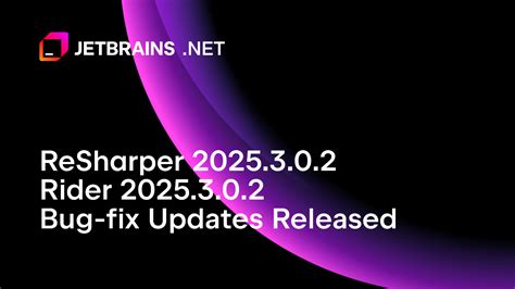 More Updates And Fixes For Resharper And Rider 20253 The Net Tools Blog