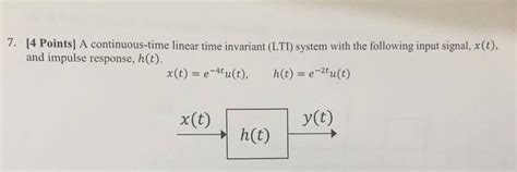 Solved L Points A Continuous Time Linear Time Invariant Chegg