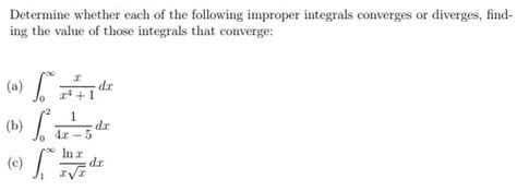 Solved Determine Whether Each Of The Following Improper Chegg