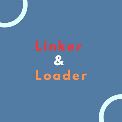 What Is A Linker The Linker Is A Utility That Combines Multiple Object Files Into A Single