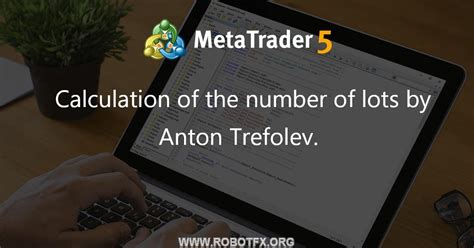 Calculation Of The Number Of Lots By Anton Trefolev Script