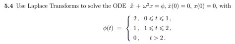 Solved 54 ﻿use Laplace Transforms To Solve The Ode
