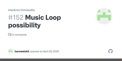 music loop possibility · issue 152 · mackron miniaudio · github