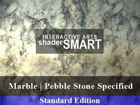 Marble Pebble Stone Specified Shader Smart Standard Edition Vfx