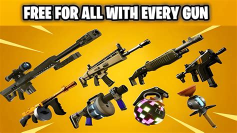 Free For All With Every Gun 6486 8824 0494 By Localcreator Fortnite
