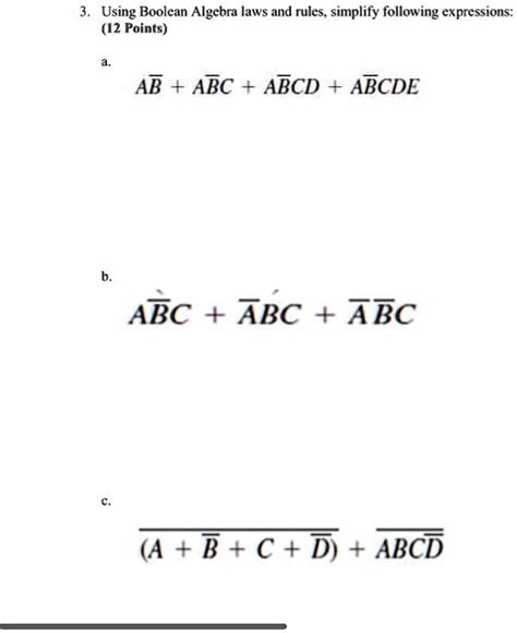 solved using boolean algebra laws and rules simplify following