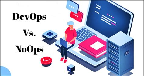 What Is Difference Between Devops Vs Noops Best Devops