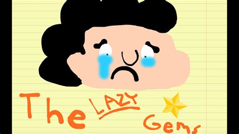 The Crystal Gems More Like The Lazy Gems Youtube