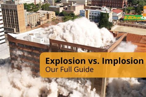 Explosion Vs Implosion Demolition Showdown EZ CleanUp