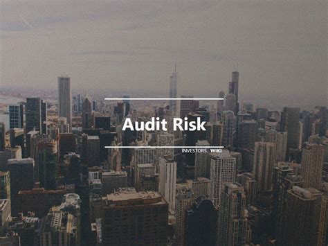 Audit Risk Investors Wiki Audit Risk Investors Wiki