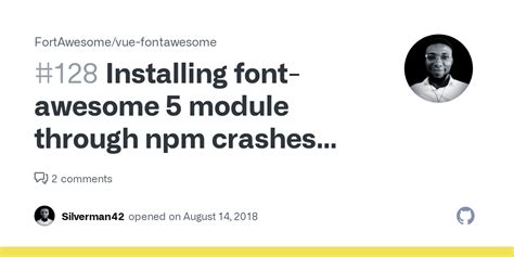 Installing Font Awesome 5 Module Through Npm Crashes My Nuxt App