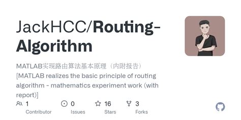 GitHub JackHCC Routing Algorithm MATLAB实现路由算法基本原理内附报告 MATLAB realizes the basic principle