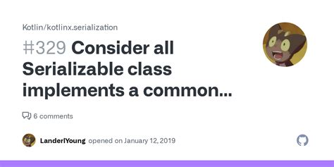Consider All Serializable Class Implements A Common Interface · Issue