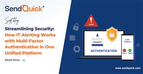 Streamlining Security How It Alerting Works With Multi Factor