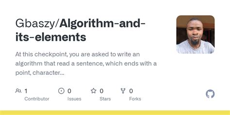 Github Gbaszyalgorithm And Its Elements At This Checkpoint You Are Asked To Write An