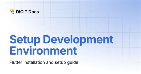 Setup Development Environment Digit Docs