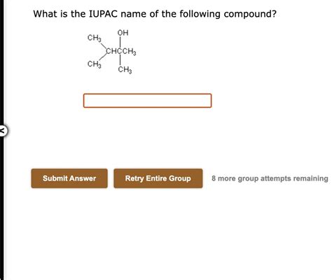 Solved What Is The Iupac Name Of The Following Compound Oh Ch3 Ch3 Ch3