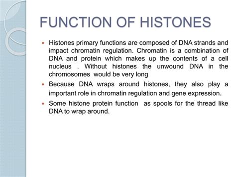 Types Of Histones Histone Modifications And Their Effects PPTX