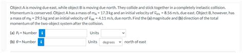 solved object a is moving due east while object b is moving