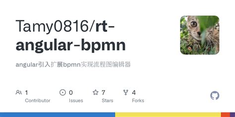 GitHub Tamy rt angular bpmn angular引入扩展bpmn实现流程图编辑器