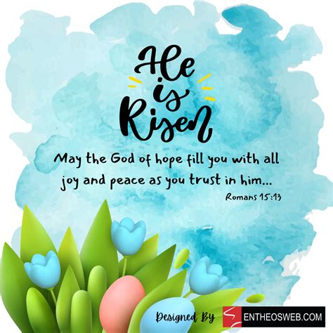 He Is Risen Easter Greetings Entheosweb