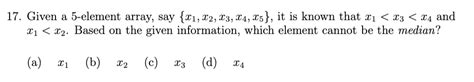 solved 17 given a 5 element array say {x1 x2 x3 x4 x5} it