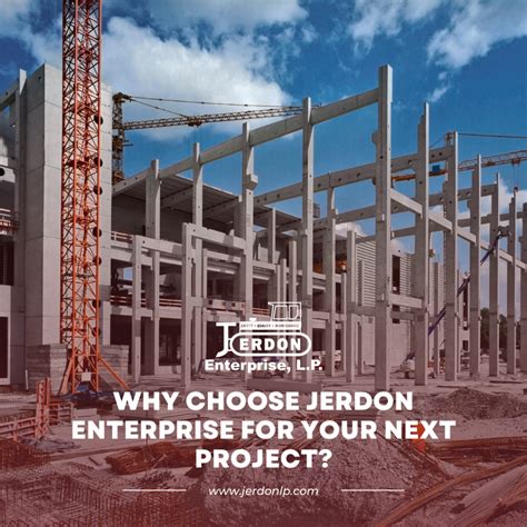 Why Choose Jerdon Enterprise For Your Next Project Jerdon Enterprise L P