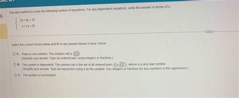 Solved Use Any Method To Solve The Following System Of