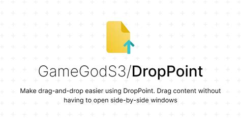 Github Gamegods Droppoint Make Drag And Drop Easier Using Droppoint Drag Content Without
