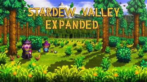stardew valley expanded 1 10 is now available on nexus mods r smapi