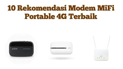 Rekomendasi Modem Mifi Portable G Terbaik Youtube