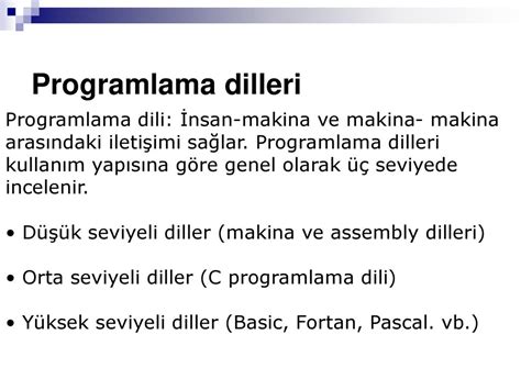 İÇERİK Programlamaya giriş ve algoritma kavramları ppt indir