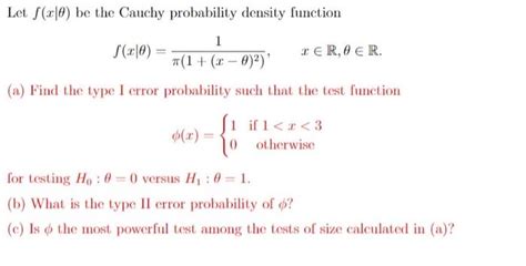 Solved Let f xθ be the Cauchy probability density function Chegg