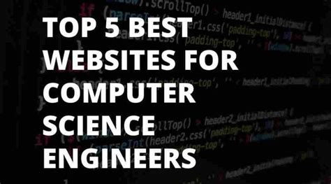 Top 5 Best Websites For Computer Science Engineers Engineering Katta