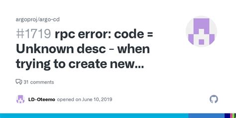 Rpc Error Code Unknown Desc When Trying To Create New Application In Argocd · Issue 1719