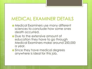 Medical Examiner Pptx
