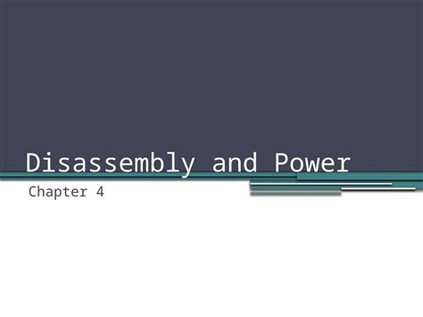 Pptx Disassembly And Power Chapter 4 Disassembly Overview Disassembling The Computer Outside