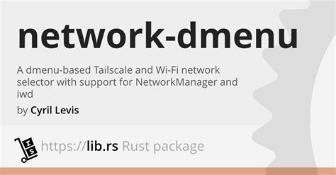 Network Dmenu — Rust Application Librs