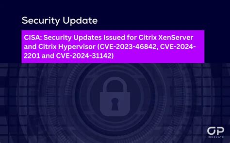 cisa security updates issued for citrix xenserver and citrix