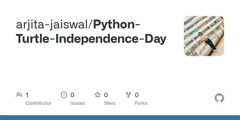 Github Arjita Jaiswalpython Turtle Independence Day