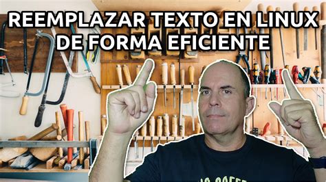 Reemplazar Texto En Linux De Forma Eficiente Atareao Con Linux