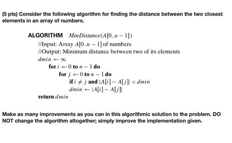 Solved Pts Consider The Following Algorithm For Finding Chegg