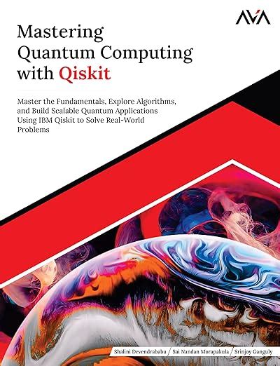Mastering Quantum Computing With Qiskit Master The Fundamentals