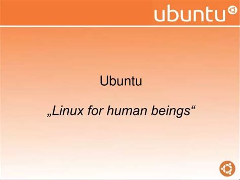 Ppt Ubuntu „linux For Human Beings“ Powerpoint Presentation Free Download Id 6449668