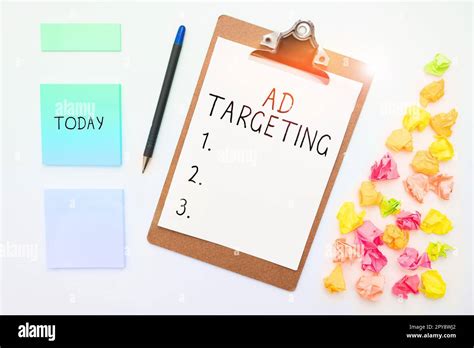 Sign Displaying Ad Targeting Word For Target The Most Receptive Audiences With Certain Traits
