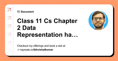 Class 11 Cs Chapter 2 Data Representation With Vishal Kumar