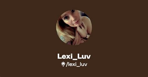Lexiluv Find Lexiluv Onlyfans Linktree