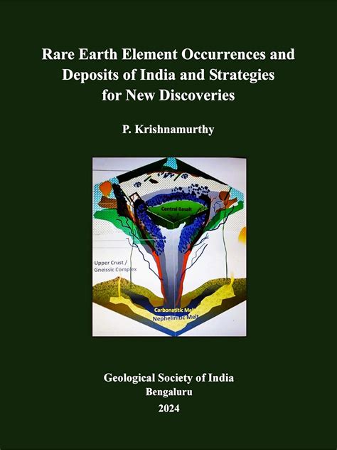 Rare Earth Element Occurrences And Deposits Of India And Strategies For