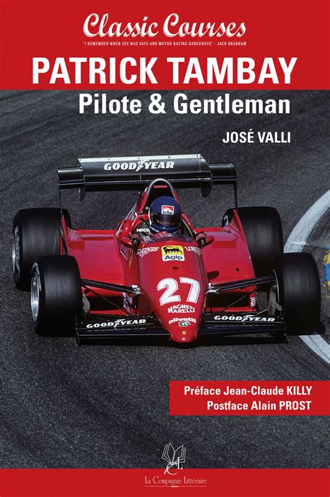 Livre Patrick Tambay Pilote And Gentleman