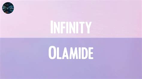 Infinity Olamide Lyrics Youtube